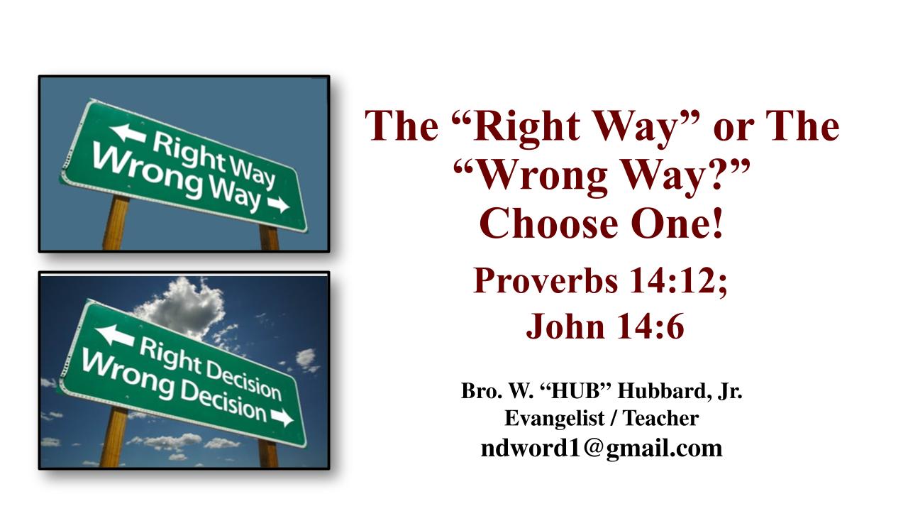10/6/24 The "Right Way" of The "Wrong Way?" Choose One! - Minda Street ...