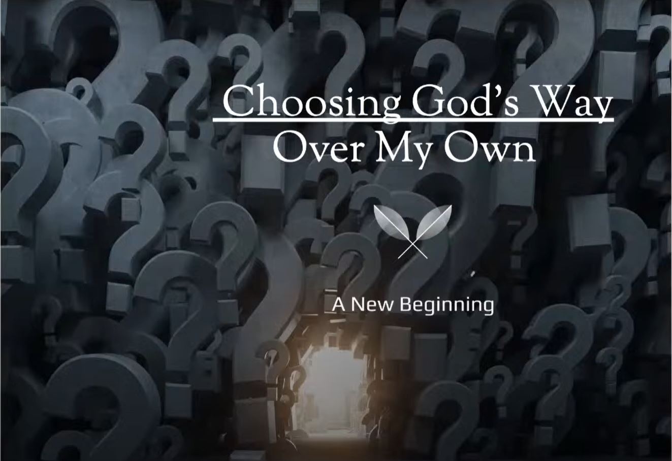 1/26/25 Choosing God's Way Over My Own: A New Beginning - Minda Street ...